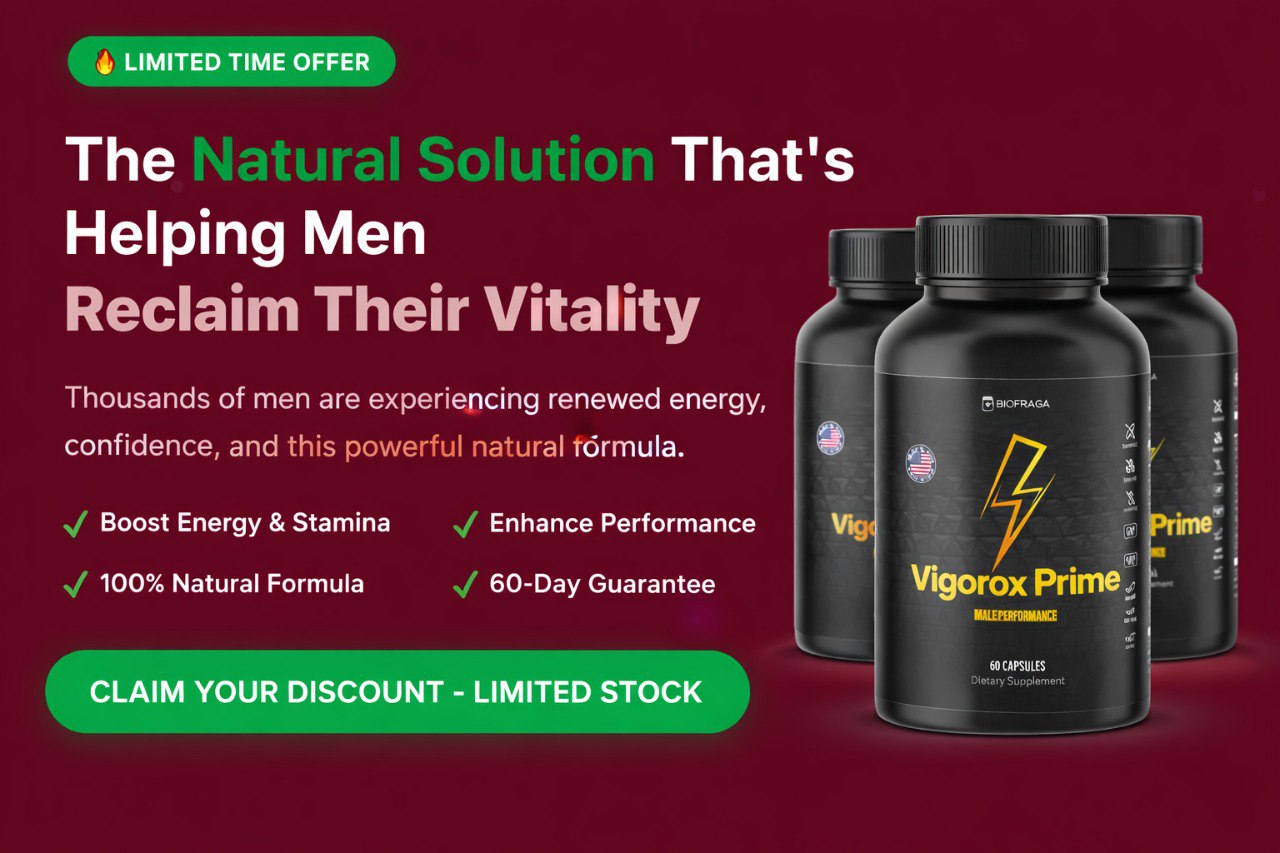 Vigorox Prime™ | OFFICIAL WEBSITE | Reviews US CA AU #1 Male Enhancement!